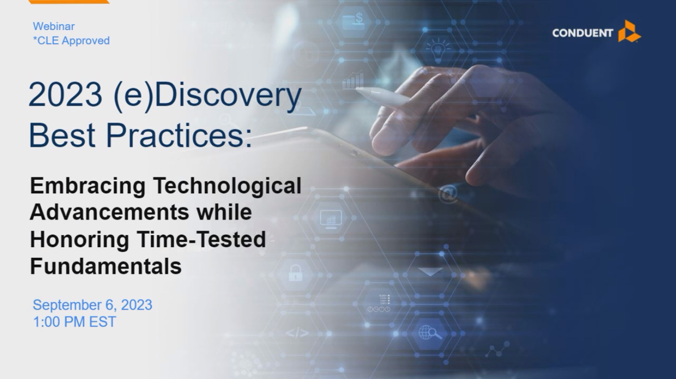 2023 (e)discovery Best Practices: Embracing Technological Advancements ... 2023 (e)discovery Best Practices: Embracing Technological Advancements ...